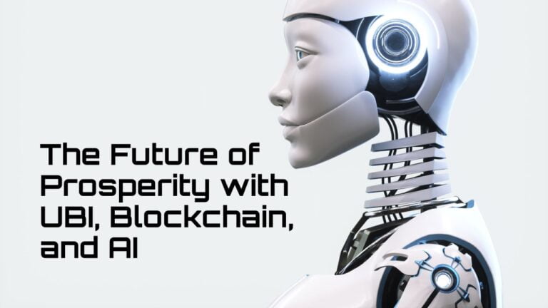 A Symbiosis of UBI, Blockchain, and AI Ushers in a New Era of ...